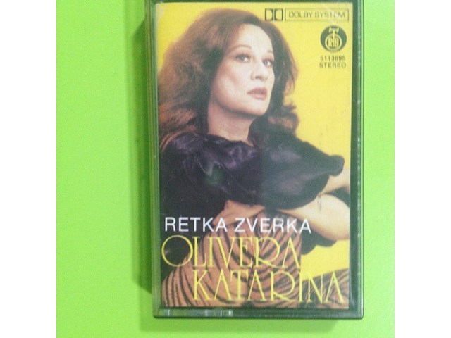 Olivera Katarina RETKA ZVERKA