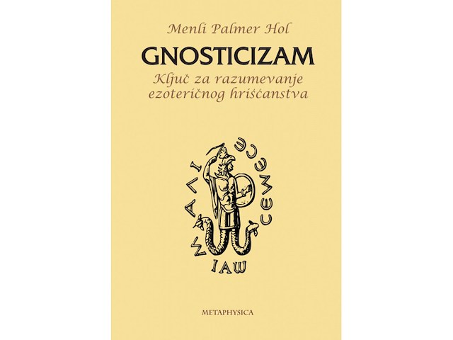 Gnosticizam, Menli Palmer Hol