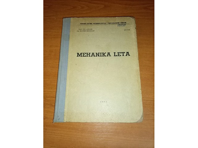 Mehanika leta - Zlatko Rendulić