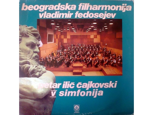 VLADIMIR FEDOSEJEV - P.Čajkovski.V Simfonija