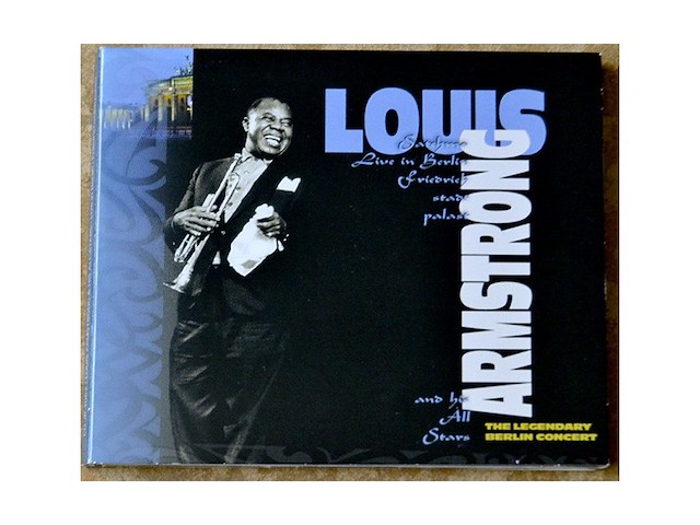 Louis Armstrong And His All-Stars - Live In Berlin