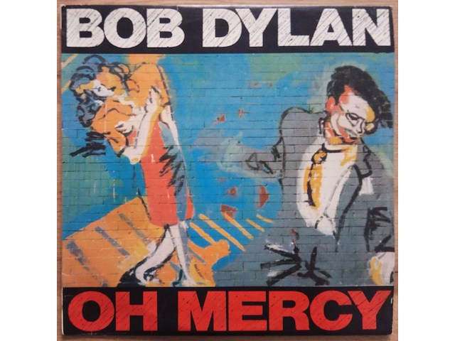 Bob Dylan – Oh Mercy