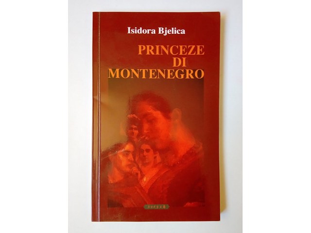 PRINCEZE DI MONTENEGRO - Isidora Bjelica
