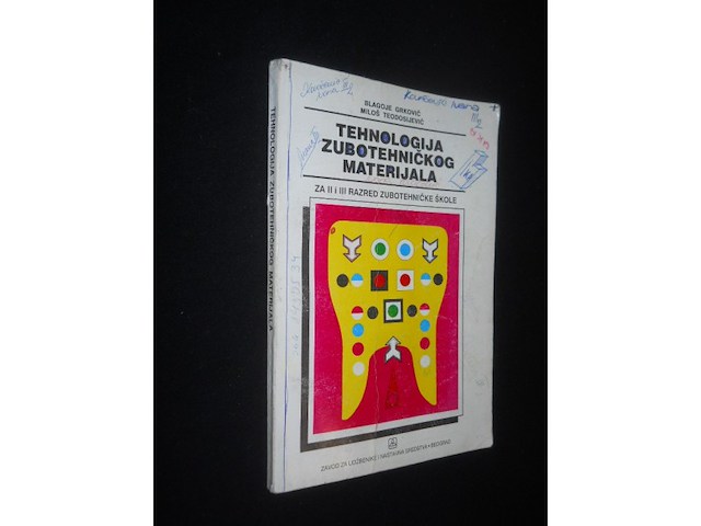 TEHNOLOGIJA ZUBOTEHNIČKOG MATERIJALA