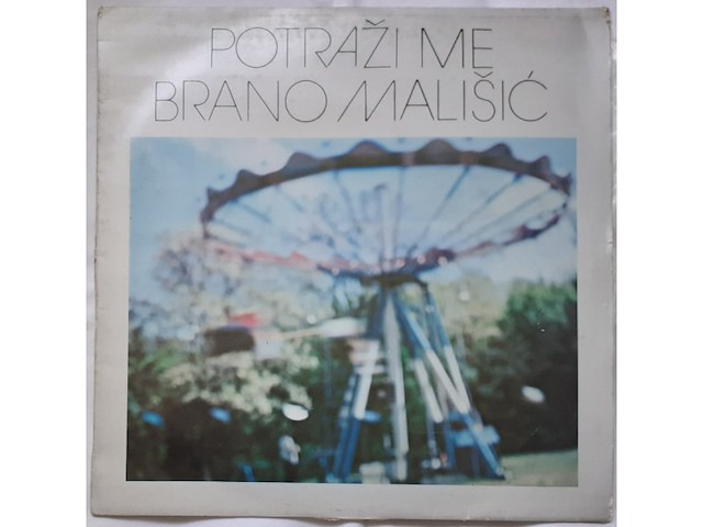 BRANO  MALIS  -  POTRAZI  ME