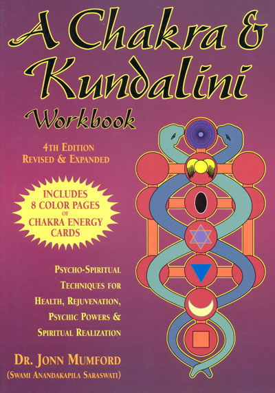 Chakra and Kundalini Workbook - John Mumford