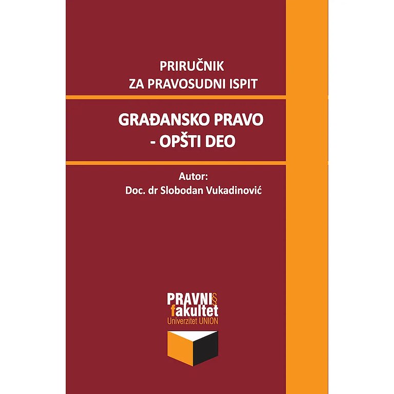 GRAĐANSKO PRAVO Opšti deo