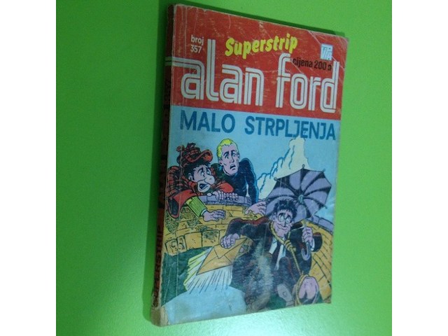 Alan Ford Malo strpljenja br 357