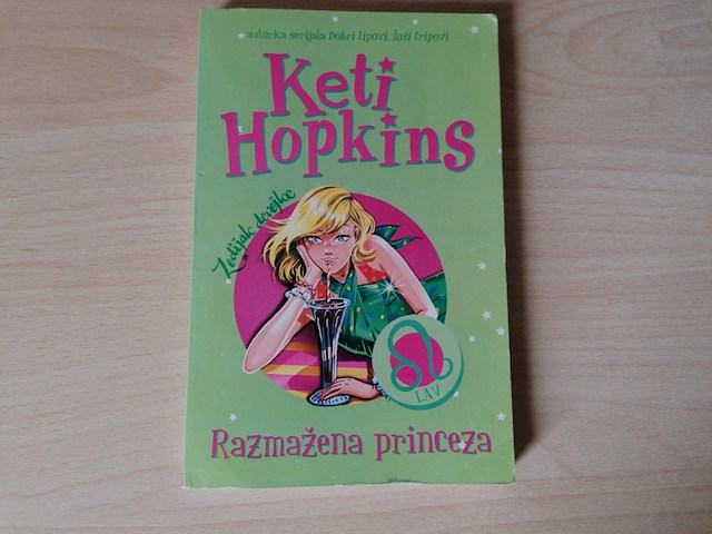 RAZMAŽENA PRINCEZA Keti Hopkins