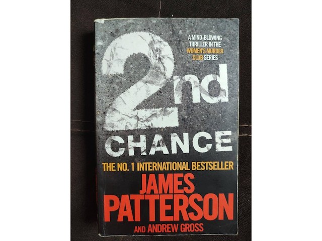 2nd chance,James Patterson and Andrew Gross