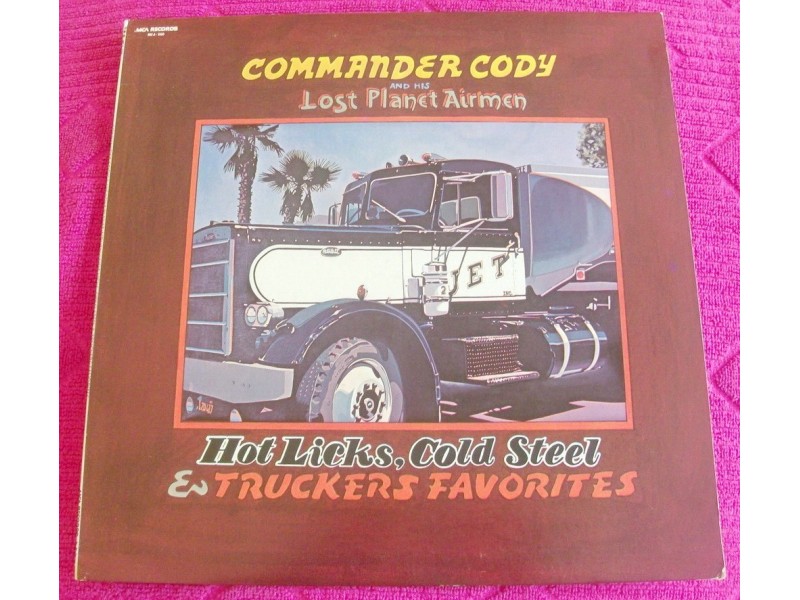 COMMANDER CODY-Hot Licks,Cold Steel.. (USA-MCA Press)