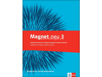 Klett Nemački jezik 7 Udžbenik za sedmi razred Magnet 3 neu