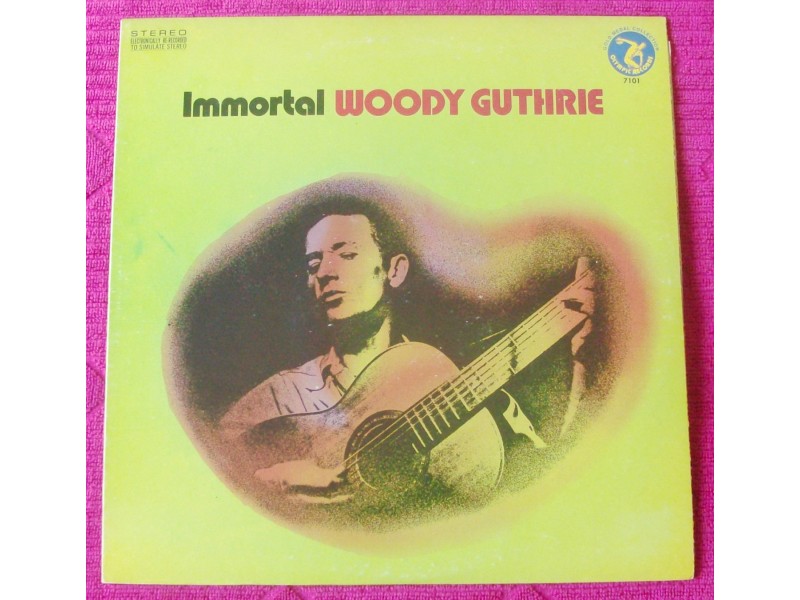 WOODY GUTHRIE-Immortal Woody Guthrie (USA Press)