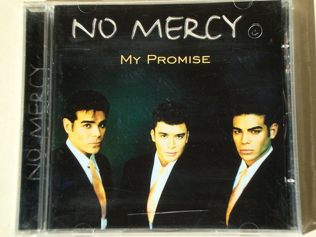 No Mercy - My Promise