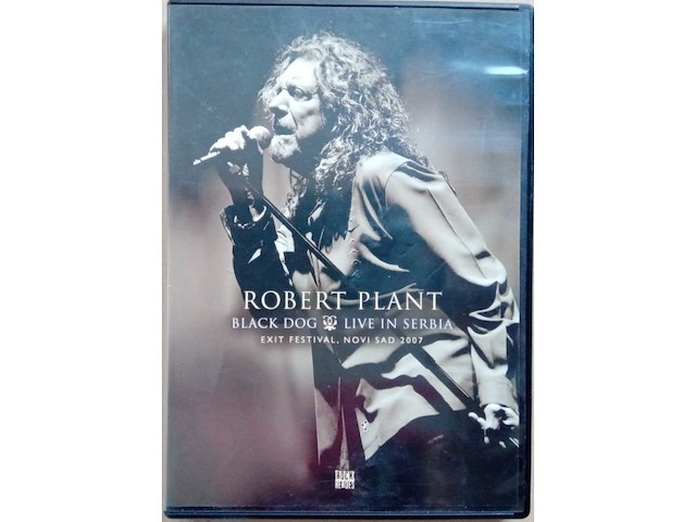 Robert Plant – Black Dog - Live in Serbia DVD