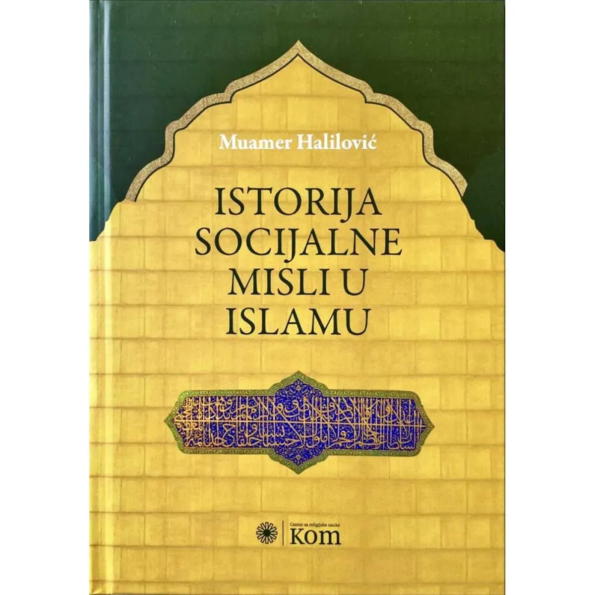 ISTORIJA SOCIJALNE MISLI U ISLAMU