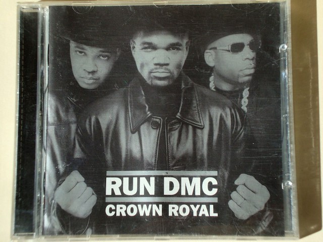 Run DMC - Crown Royal