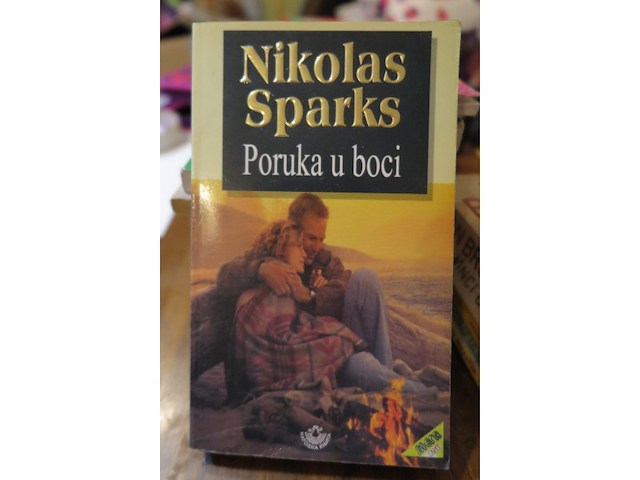 NIKOLAS SPARKS / PORUKA U BOCI