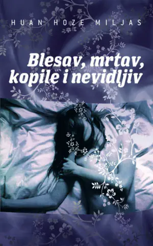 Blesav, mrtav, kopile i nevidljiv