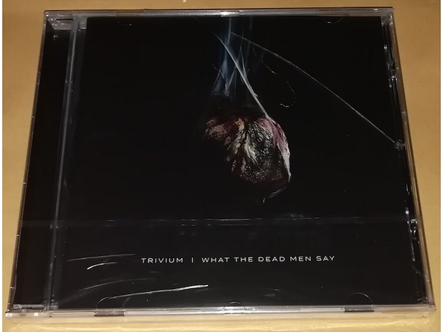 Trivium ‎– What The Dead Men Say (CD)