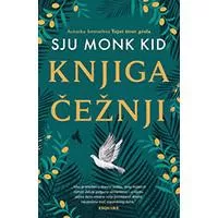 Knjiga čežnji - Sju Monk Kid