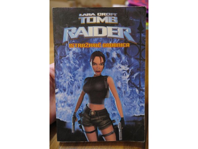 LARA CROFT TOMB RAIDER / ISTRAŽIVAČ GROBNICA