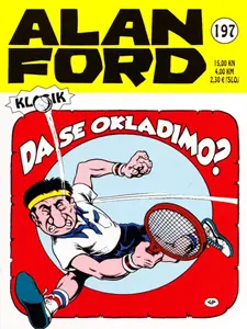 Strip agent Alan ford 197 -   Da se okladimo?