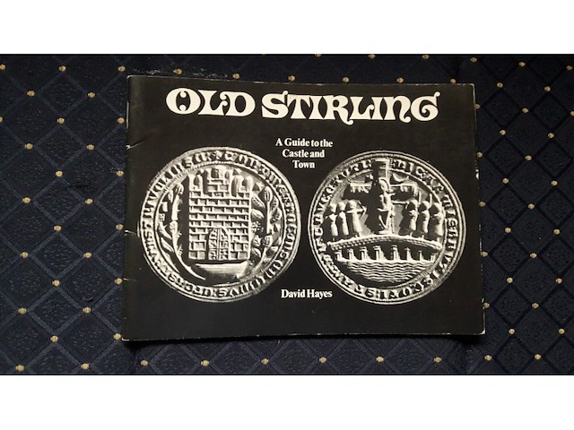 Old Stirling/David Hayes