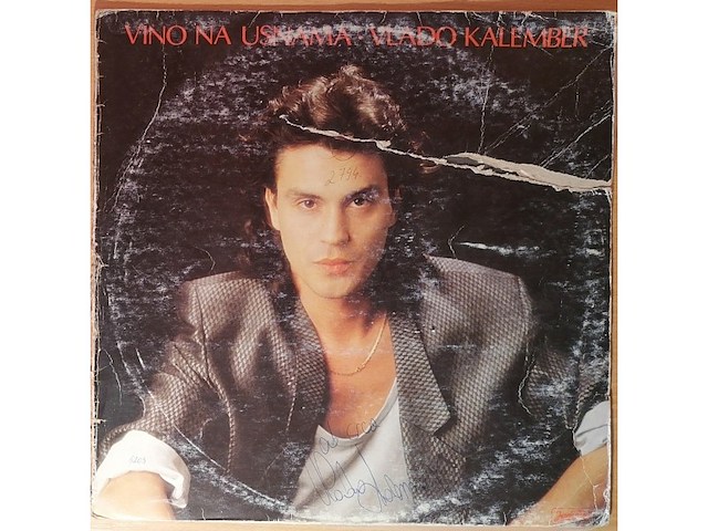 LP VLADO KALEMBER - Vino na usnama (1987) AUTOGRAM !!!