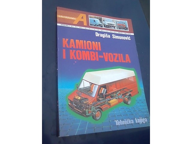 Kamioni i kombi vozila - Dragiša Simonović