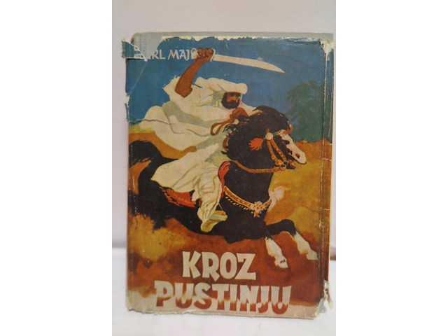 KARL MAJ - KROZ PUSTINJU