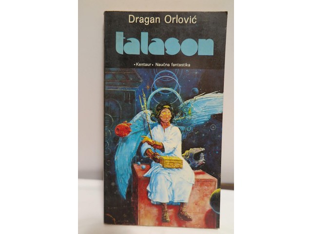 DRAGAN ORLOVIĆ / TALASON (SA POSVETOM AUTORA)