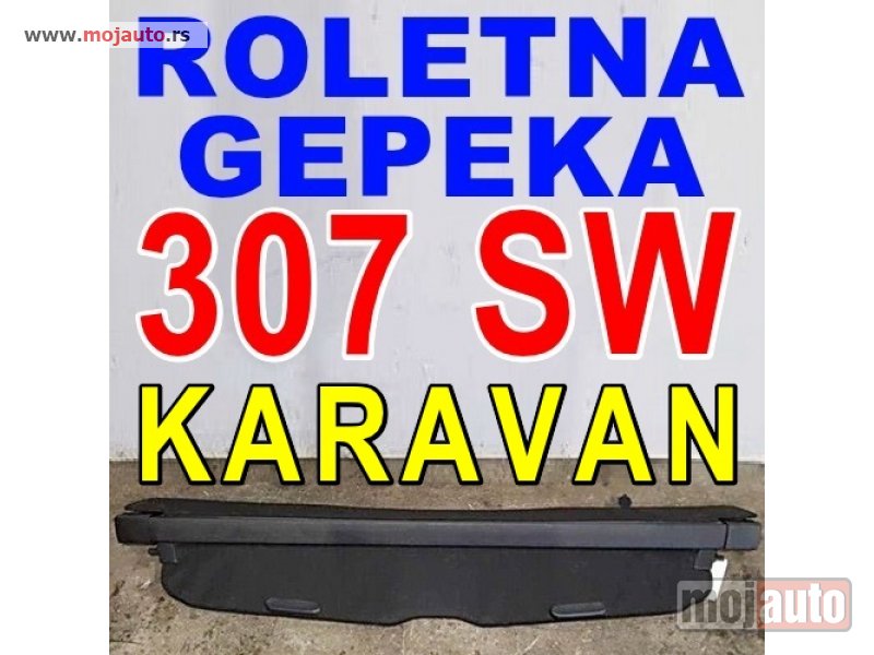 ROLETNA POLICA Gepeka Pežo 307 SW karavan Peugeot