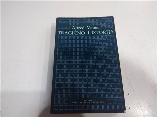 Tragično i istorija Alfred Veber