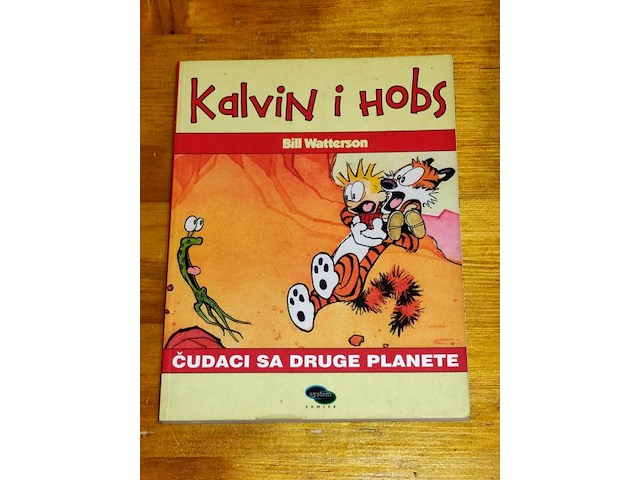 KALVIN I HOBS - ČUDACI SA DRUGE PLANETE