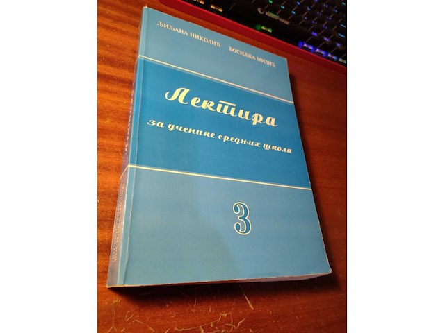 Lektira 3 Ljiljana Nikolić Bosiljka Milić