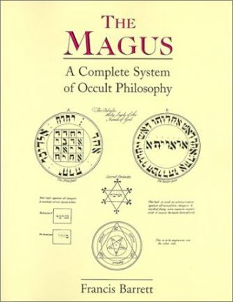 Magus : A Complete System of Occult Philosophy