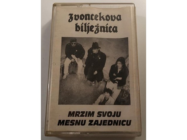 Zvoncekova bilježnica - Mrzim svoju mesnu zajednicu