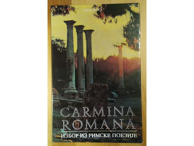 Carmina romana - izbor iz rimske poezije