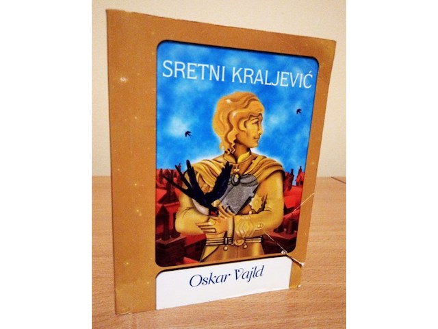 SRETNI KRALJEVIC- Oskar Vajld