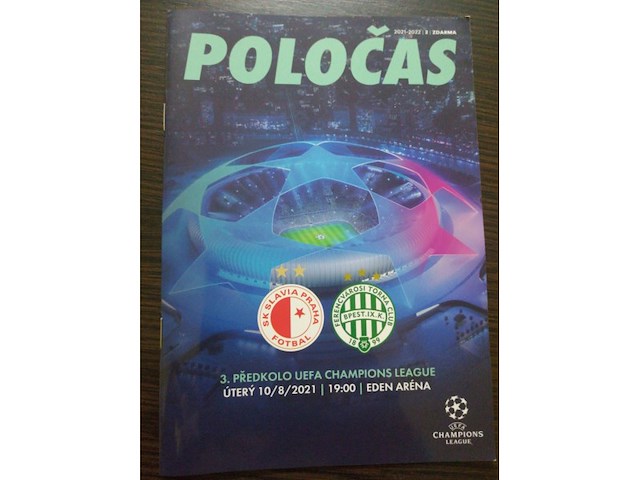 Program Slavia Prag-Ferencvaroš 10.8.2021