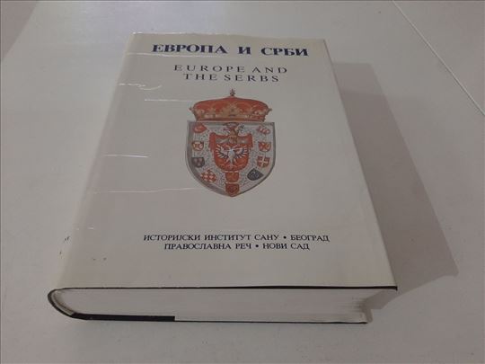 Evropa i Srbi Međunarodni naučni skup 1995