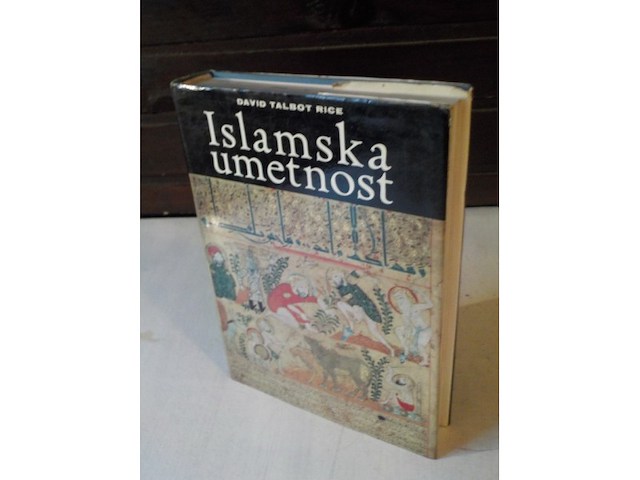 David Talbot Rice - Islamska umetnost