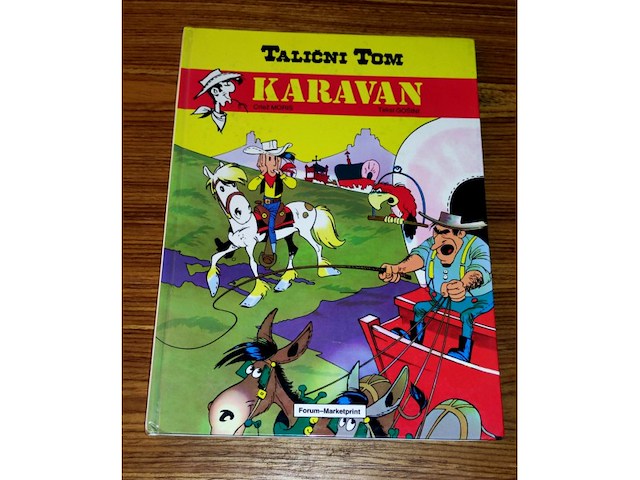 TALIČNI TOM - Karavan