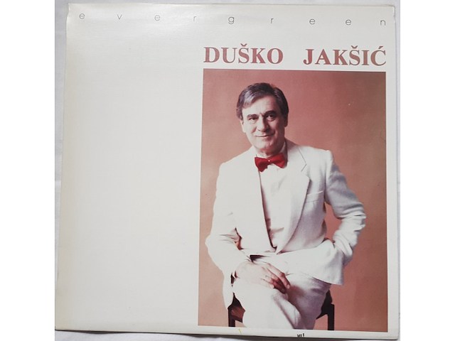 DUSKO  JAKSIC  -  EVERGREEN  ( Mint !!! )