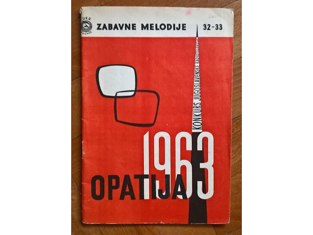 Opatija 1963, Zabavne melodije 32-33