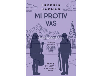 Mi protiv vas - Fredrik Bakman