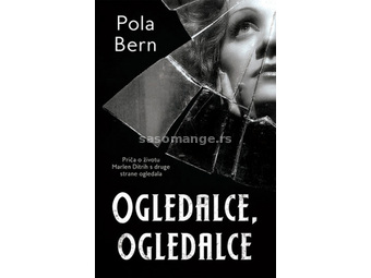 Ogledalce, ogledalce - Pola Bern