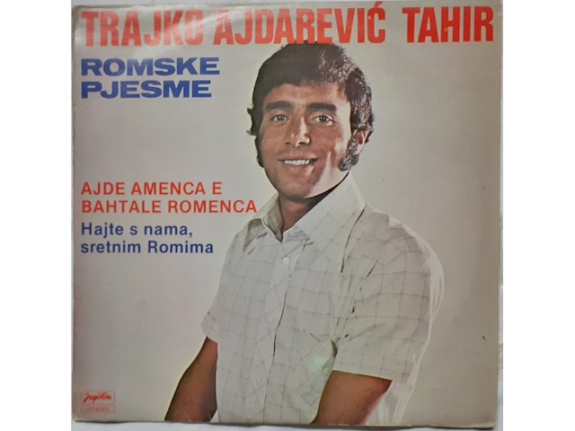 RAJKO AJDAREVIC TAHIR - Romske pjesme