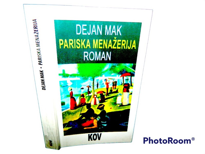 Pariska menažerija, Dejan Mak